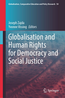 楽天ブックス: Globalisation and Human Rights for Democracy and Social Justice ...