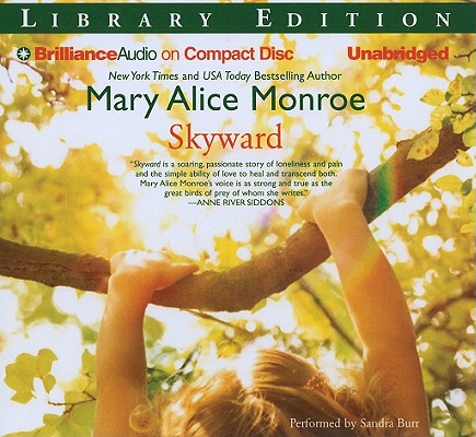 楽天ブックス: Skyward - Mary Alice Monroe - 9781441853073 : 洋書