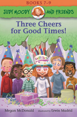 楽天ブックス: Judy Moody and Friends: Three Cheers for Good Times!: 3 Books in 1 - Megan McDonald ...