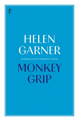 楽天ブックス: Monkey Grip - Helen Garner - 9781925773156 : 洋書