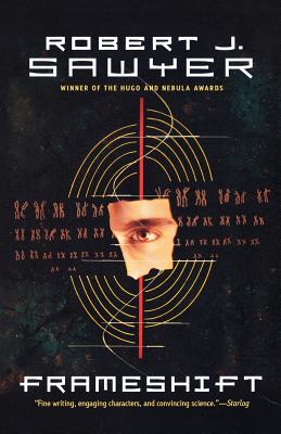 楽天ブックス: Frameshift - Robert J. Sawyer - 9780765313164 : 洋書