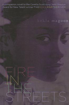 楽天ブックス: Fire in the Streets - Kekla Magoon - 9780606323192 : 洋書
