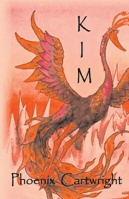 楽天ブックス: Kim: Volume 1 - Phoenix Cartwright - 9781543993219 : 洋書