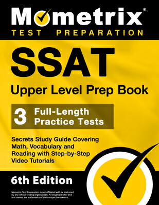 楽天ブックス: SSAT Upper Level Prep Book - 3 Full-Length Practice Tests ...