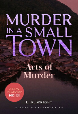 楽天ブックス: Acts of Murder: Murder in a Small Town - L. R. Wright ...