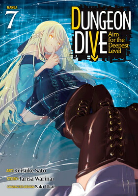 楽天ブックス: Dungeon Dive: Aim for the Deepest Level (Manga) Vol. 7 - Tarisa Warinai - 9798893733266 : 洋書