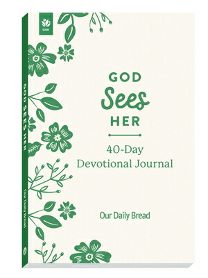 楽天ブックス: God Sees Her 40-Day Devotional Journal - Our Daily Bread ...