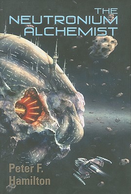 楽天ブックス: The Neutronium Alchemist - Peter F. Hamilton - 9781596063334 : 洋書