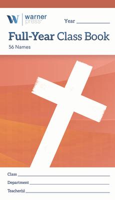 楽天ブックス: Full-Year Class Book (56 Names) - Warner Press - 9781593173340 : 洋書
