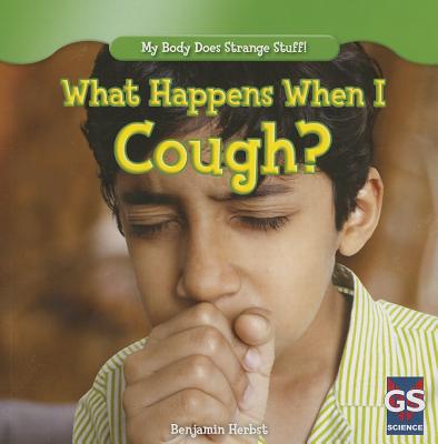 楽天ブックス: What Happens When I Cough? - Benjamin Herbst - 9781433993343 : 洋書
