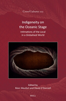 楽天ブックス: Indigeneity on the Oceanic Stage: Intimations of the Local in a ...