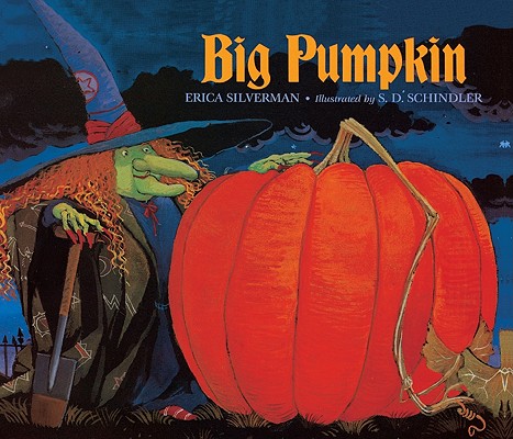 楽天ブックス: Big Pumpkin - Erica Silverman - 9780785783367 : 洋書