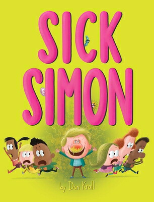 楽天ブックス: Sick Simon - Dan Krall - 9781534483422 : 洋書