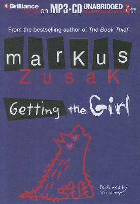 楽天ブックス: Getting the Girl - Markus Zusak - 9781455843442 : 洋書