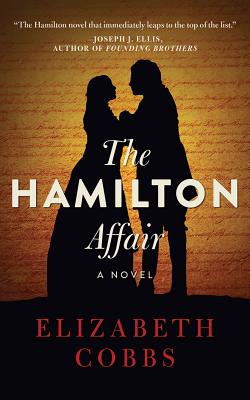 楽天ブックス: The Hamilton Affair - Elizabeth Cobbs - 9781531863456 : 洋書