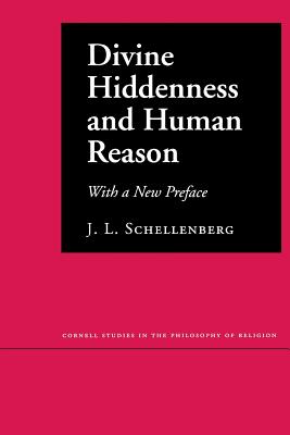 楽天ブックス: Divine Hiddenness and Human Reason - J. L. Schellenberg - 9780801473463 : 洋書