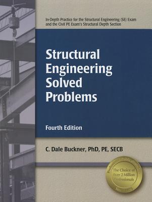 楽天ブックス: Structural Engineering Solved Problems - C. Dale Buckner ...