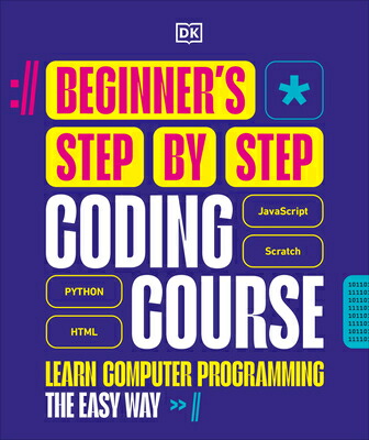 楽天ブックス: Beginner's Step-By-Step Coding Course: Learn Computer ...