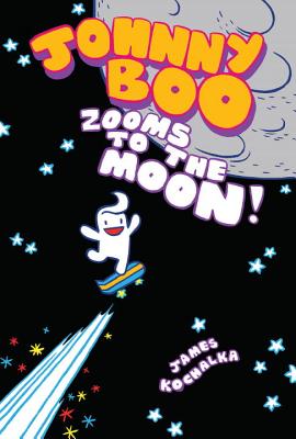 楽天ブックス: Johnny Boo Zooms to the Moon (Johnny Boo Book 6) - James ...