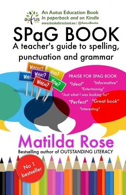 楽天ブックス: Spag Book: A Teacher's Guide to Spelling, Punctuation, and ...