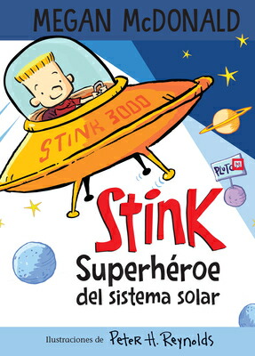 楽天ブックス: Stink Superhroe del Sistema Solar/ Stink: Solar System ...