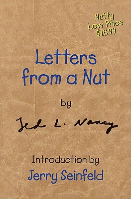 楽天ブックス: Letters from a Nut - Ted L. Nancy - 9780380973545 : 洋書