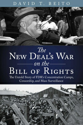 楽天ブックス: The New Deal's War on the Bill of Rights: The Untold Story of ...
