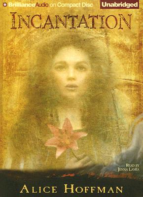 楽天ブックス: Incantation - Alice Hoffman - 9781423323594 : 洋書
