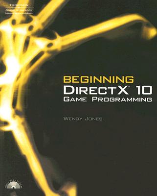 楽天ブックス: Beginning DirectX 10 Game Programming [With CDROM] - Wendy Jones - 9781598633610 : 洋書
