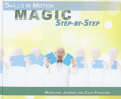 楽天ブックス: Magic Step-By-Step - Madeleine Jennings - 9781435833630 : 洋書
