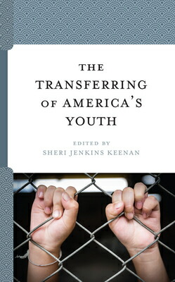 楽天ブックス: Transferring of America's Youth - Sheri Jenkins Keenan ...
