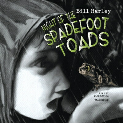 楽天ブックス: Night of the Spadefoot Toads - Bill Harley - 9798212153645 : 洋書