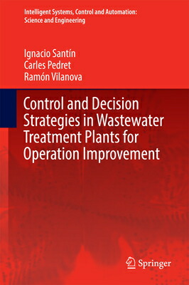 楽天ブックス: Control and Decision Strategies in Wastewater Treatment Plants ...