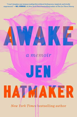 楽天ブックス: Awake: A Memoir - Jen Hatmaker - 9781668083680 : 洋書