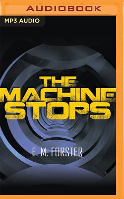 楽天ブックス: The Machine Stops - E. M. Forster - 9781531883751 : 洋書