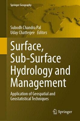 楽天ブックス: Surface, Sub-Surface Hydrology and Management: Application of ...