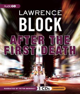 楽天ブックス: After the First Death - Lawrence Block - 9781609983765 : 洋書