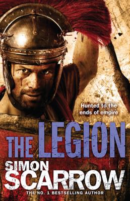 楽天ブックス: The Legion (Eagles of the Empire 10) - Simon Scarrow ...