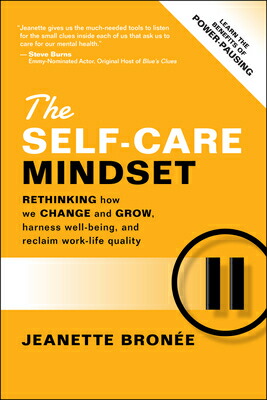 楽天ブックス: The Self-Care Mindset: Rethinking How We Change and Grow ...