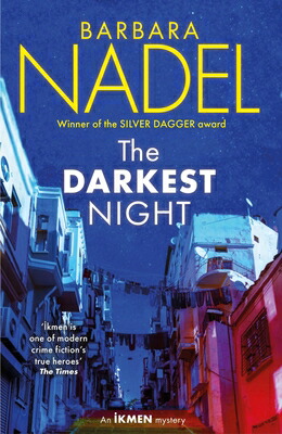 楽天ブックス: The Darkest Night (Ikmen Mystery 26) - Barbara Nadel ...