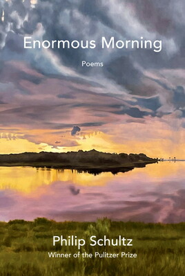 楽天ブックス: Enormous Morning: Poems - Philip Schultz - 9781324123828 : 洋書