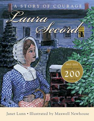 楽天ブックス: Laura Secord: A Story of Courage - Janet Lunn - 9781770493841 : 洋書