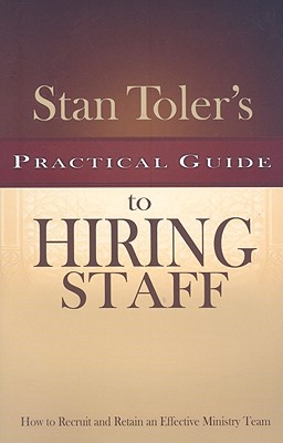 楽天ブックス: Stan Toler's Practical Guide to Hiring Staff: How to Recruit ...