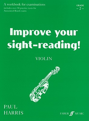 楽天ブックス: Improve Your Sight-Reading! Violin, Grade 2: A Workbook for ...