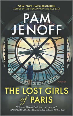 楽天ブックス: The Lost Girls of Paris - Pam Jenoff - 9780778333876 : 洋書