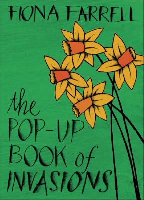 楽天ブックス: The Pop-Up Book of Invasions - Fiona Farrell - 9781869403881 : 洋書