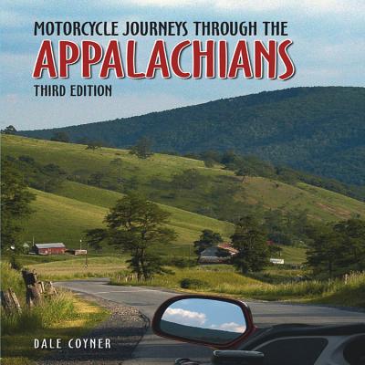 楽天ブックス: Motorcycle Journeys Through the Appalachians - Dale Coyner ...