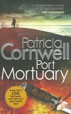 楽天ブックス: Port Mortuary - Patricia Cornwell - 9780751543926 : 洋書