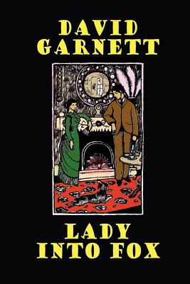 楽天ブックス: Lady Into Fox - David Garnett - 9781557423948 : 洋書