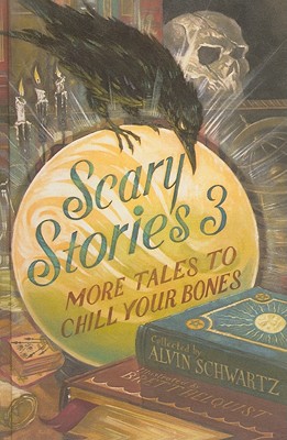楽天ブックス: Scary Stories 3: More Tales to Chill Your Bones - Alvin ...